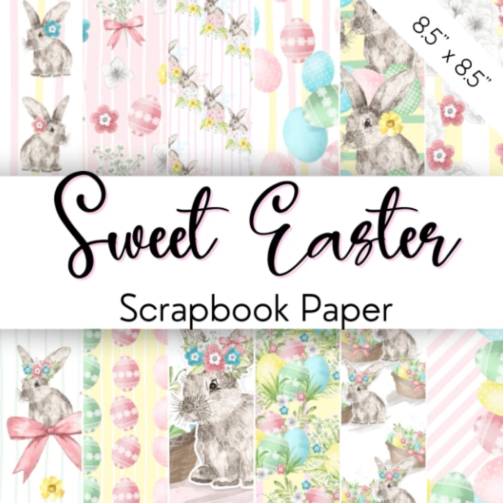 SWEET EASTER: Scrapbook Paper Collection With Cute Little Rabbit ...