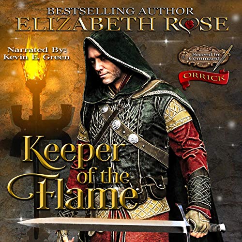 Amazon.com: Keeper of the Flame: Orrick: Second in Command Series, Book ...
