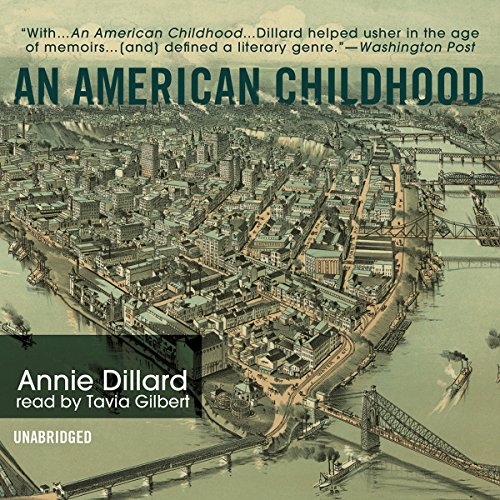 An American Childhood (Audio Download): Annie Dillard, Tavia Gilbert ...