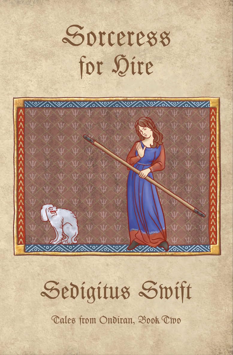Amazon.com: Sorceress for Hire (Tales from Ondiran - fantasy humor ...