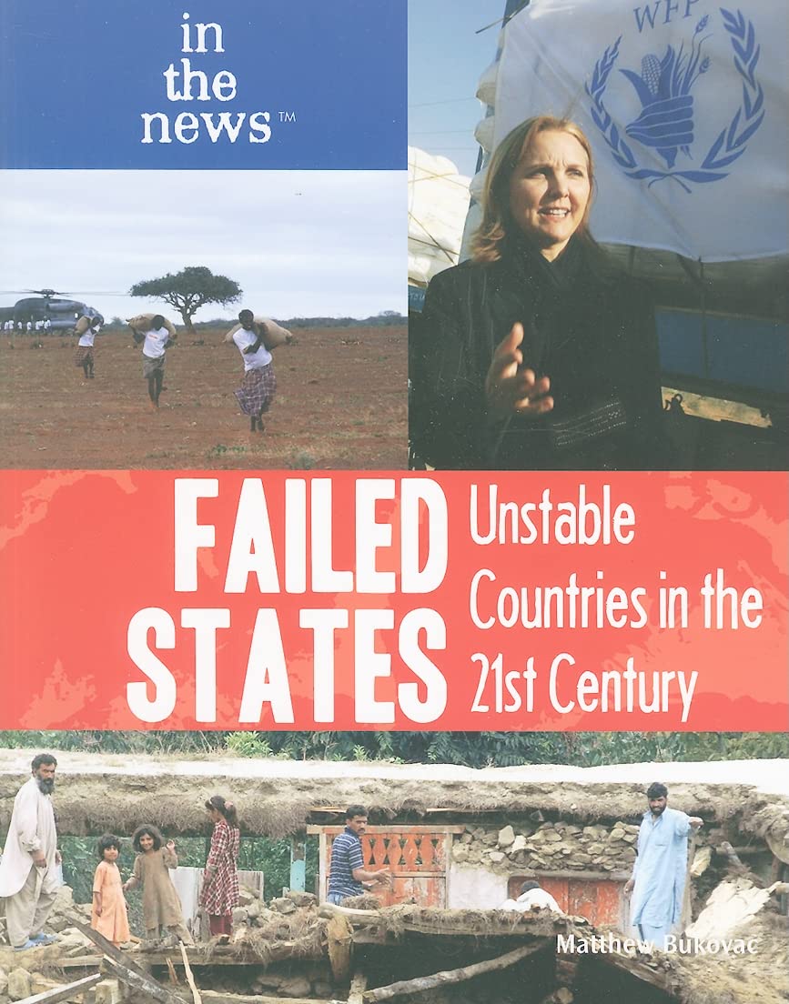 Amazon.com: Failed States: Unstable Countries in the 21st Century (In ...