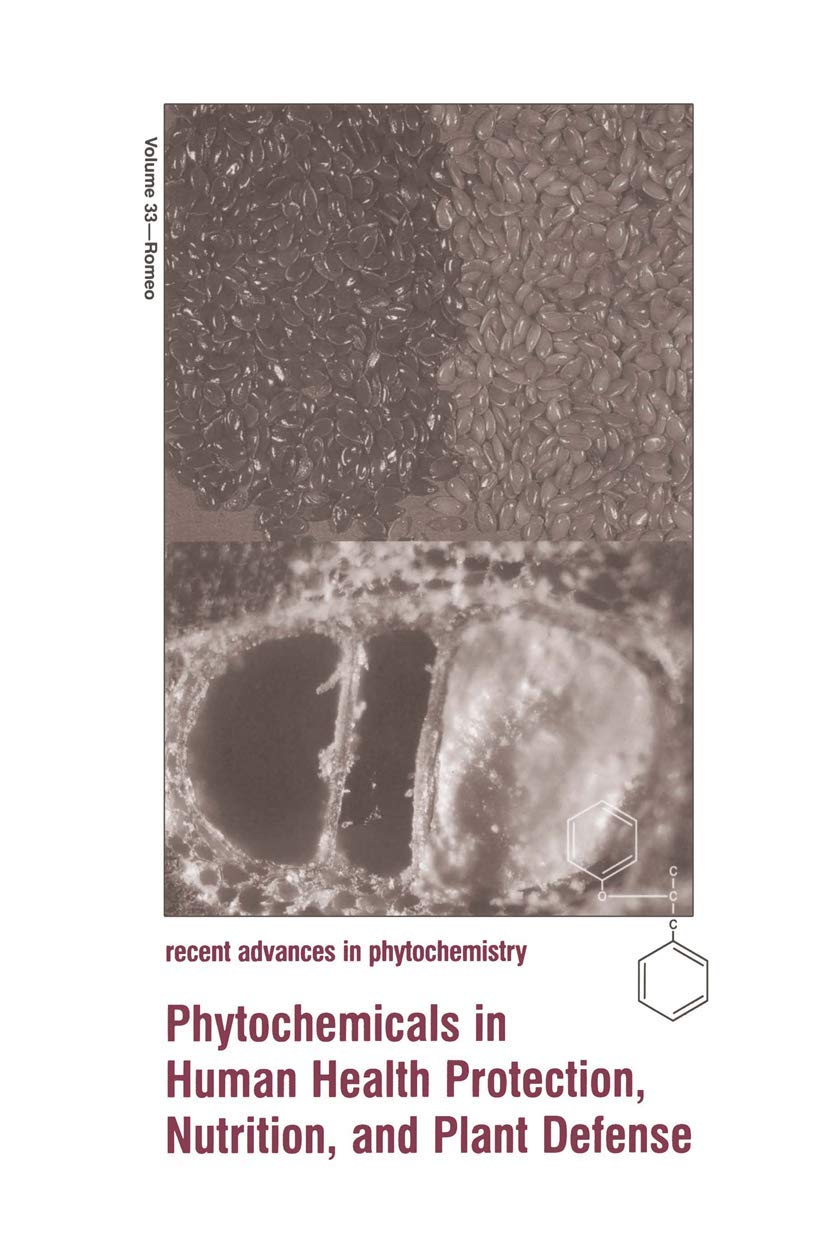 Phytochemicals in Human Health Protection, Nutrition, and Plant Defense ...