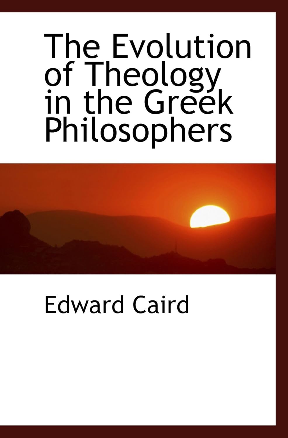 Amazon.com: The Evolution of Theology in the Greek Philosophers ...
