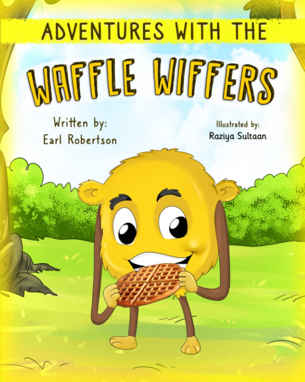 ADVENTURES with the WAFFLE WIFFERS: Robertson, Earl: 9798390418598 ...