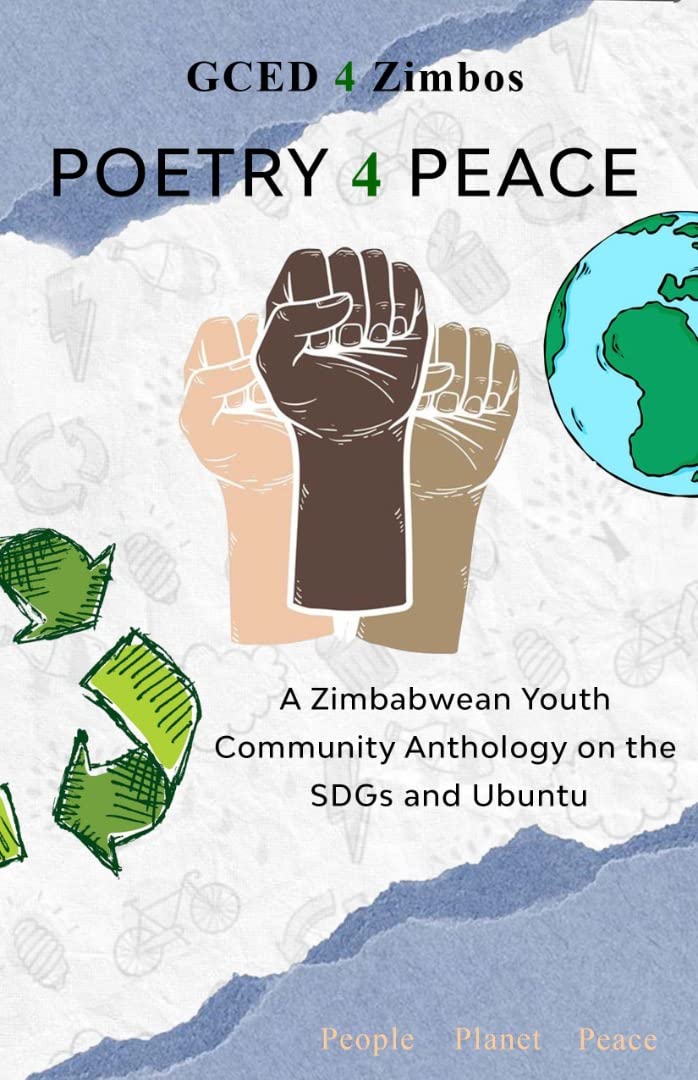 Poetry 4 Peace: A Zimbabwean Youth Community Anthology on the SDGs and ...