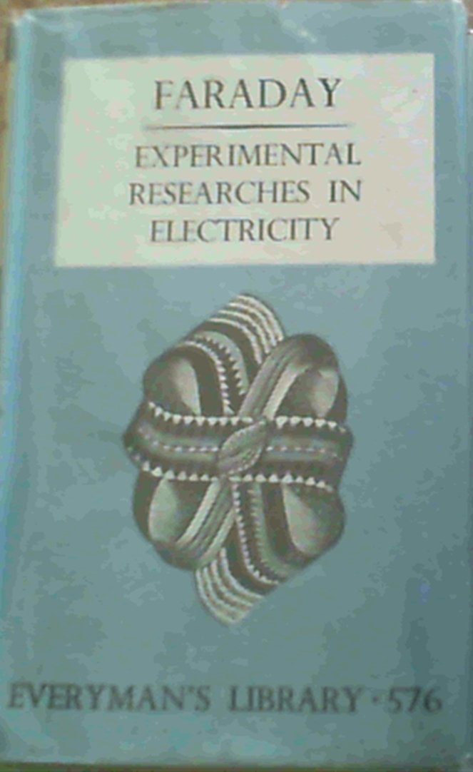 Experimental Researches in Electricity: Michael Faraday: Amazon.com: Books