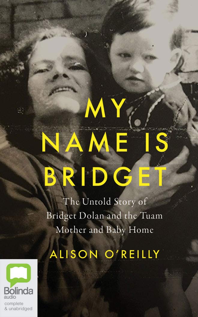 Amazon.com: My Name Is Bridget: The Untold Story of Bridget Dolan and ...