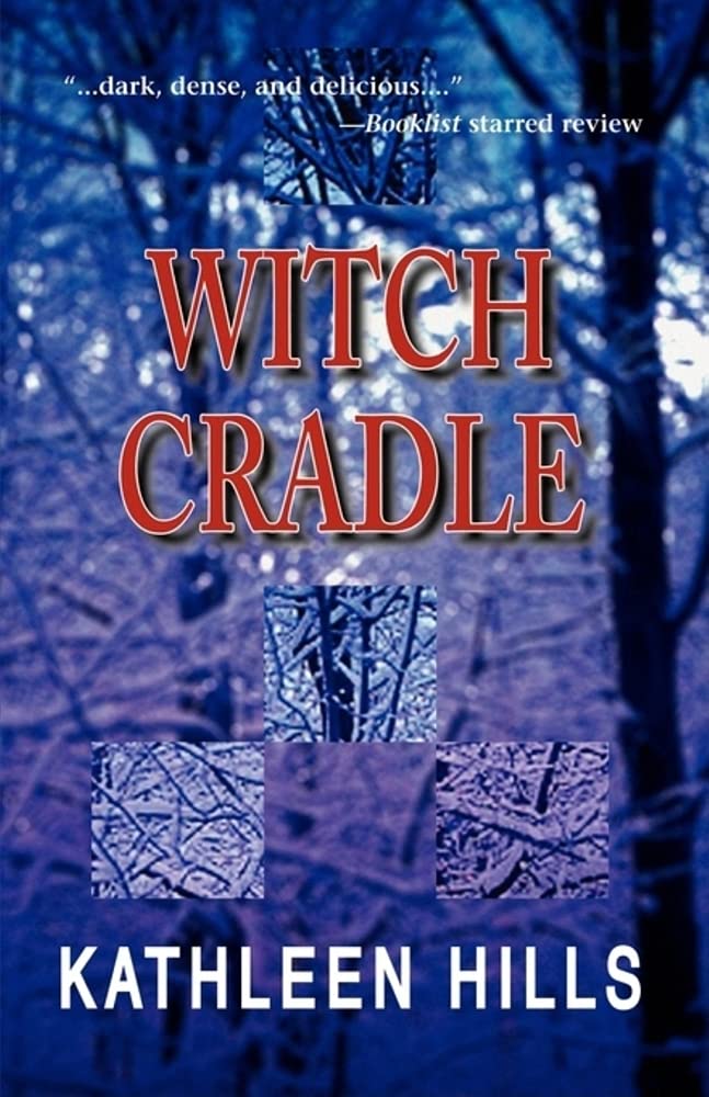 Witch Cradle (John McIntire Mysteries): Hills, Kathleen: 9781590582541 ...