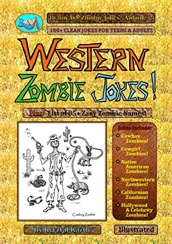 Western Zombie Jokes!: 100+ Clean Jokes for Teens and Adults - Kindle ...