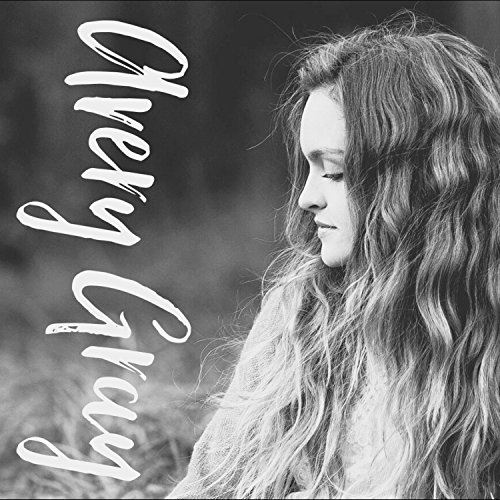 Play Avery Gray by Avery Gray on Amazon Music