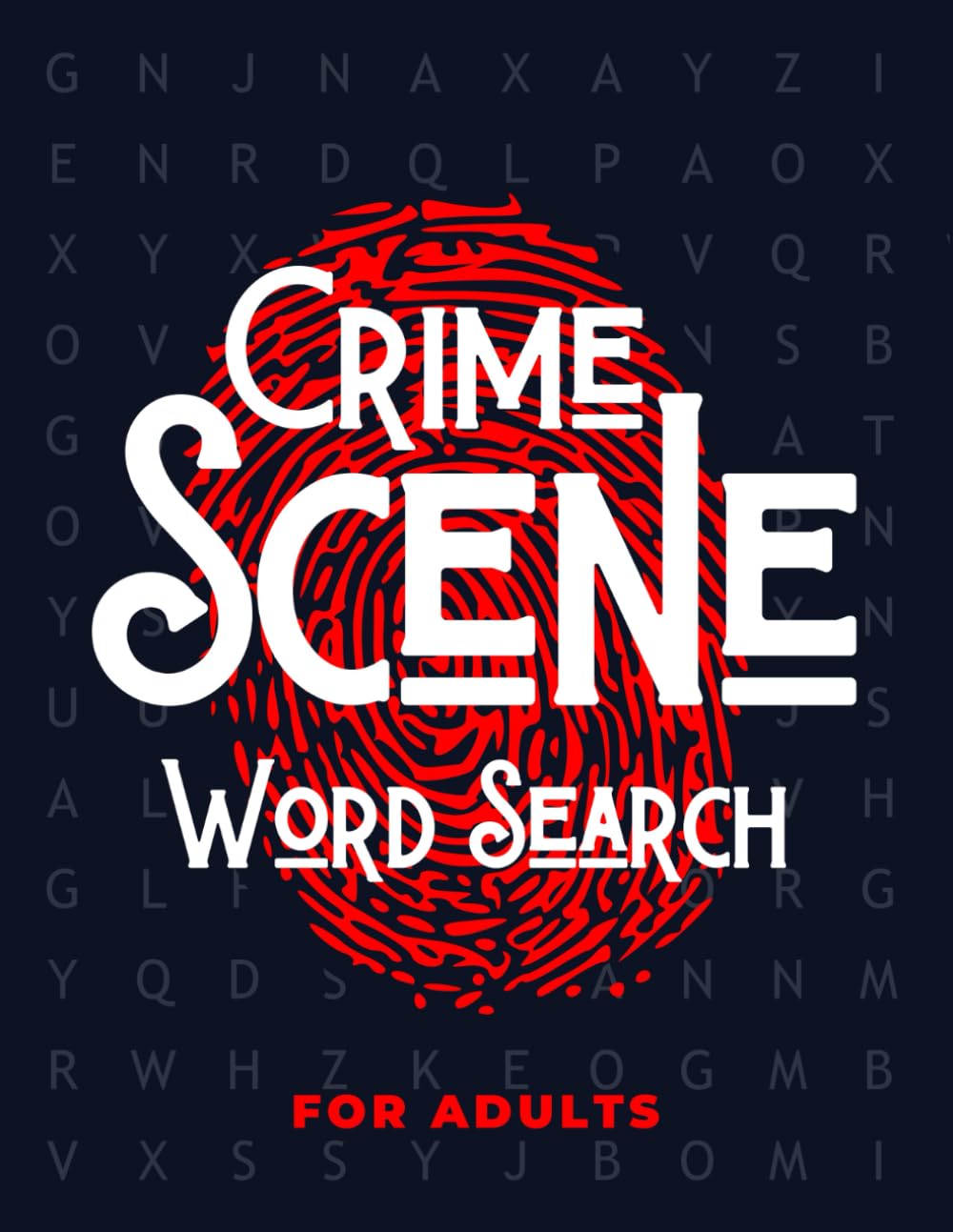 Crime Scene Word Search: Large Print True Crime Scene Investigation ...