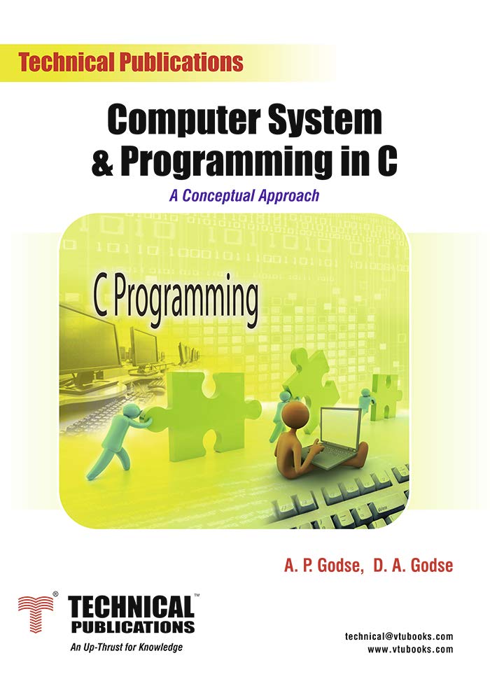 Computer System and Programming in C - A Conceptual Approach eBook : A ...