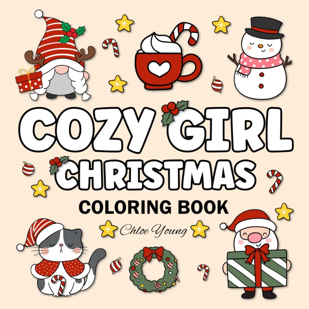 Cozy Girl Christmas Coloring Book: Bold and Easy Designs for Adults ...