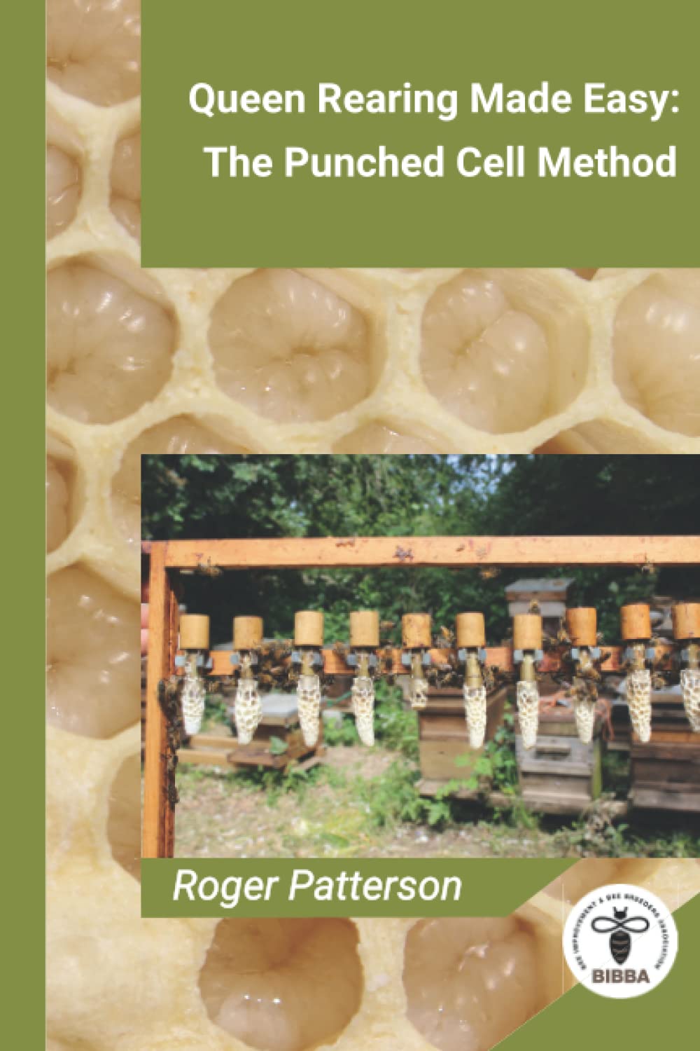 Queen Rearing Made Easy The Punched Cell Method | Desertcart INDIA