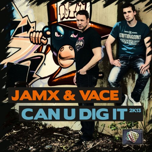Amazon.co.jp: Can U Dig It 2K13 : JamX & Vace: デジタルミュージック