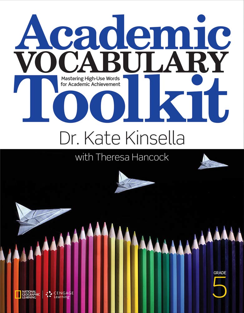 Academic Vocabulary Toolkit Grade 5: Teacher's Guide with Professional ...