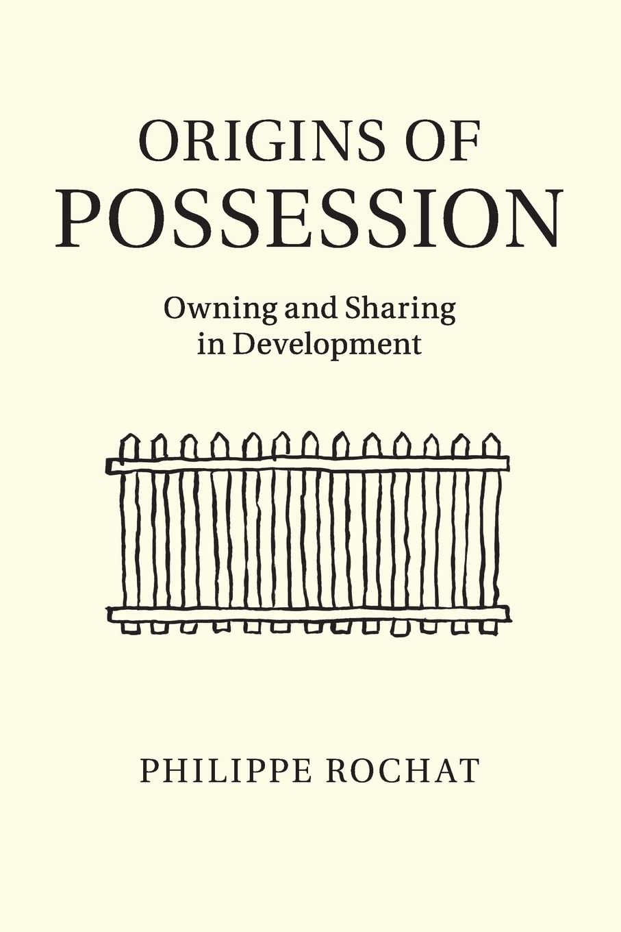 Amazon.com: Origins of Possession: Owning and Sharing in Development ...