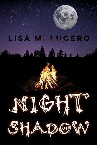 Night Shadow: Lucero, Lisa M: 9781961194151: Amazon.com: Books
