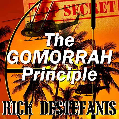 Amazon.com: The Gomorrah Principle: A Vietnam Special Operations ...
