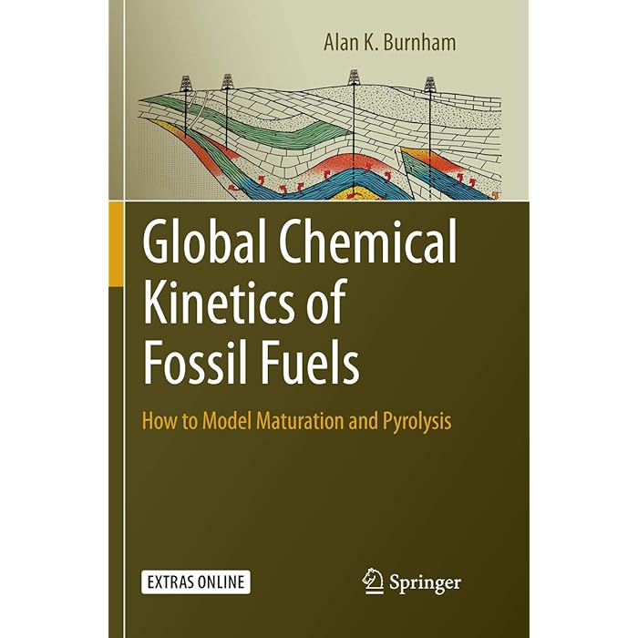 Buy Global Chemical Kinetics of Fossil Fuels: How to Model Maturation ...