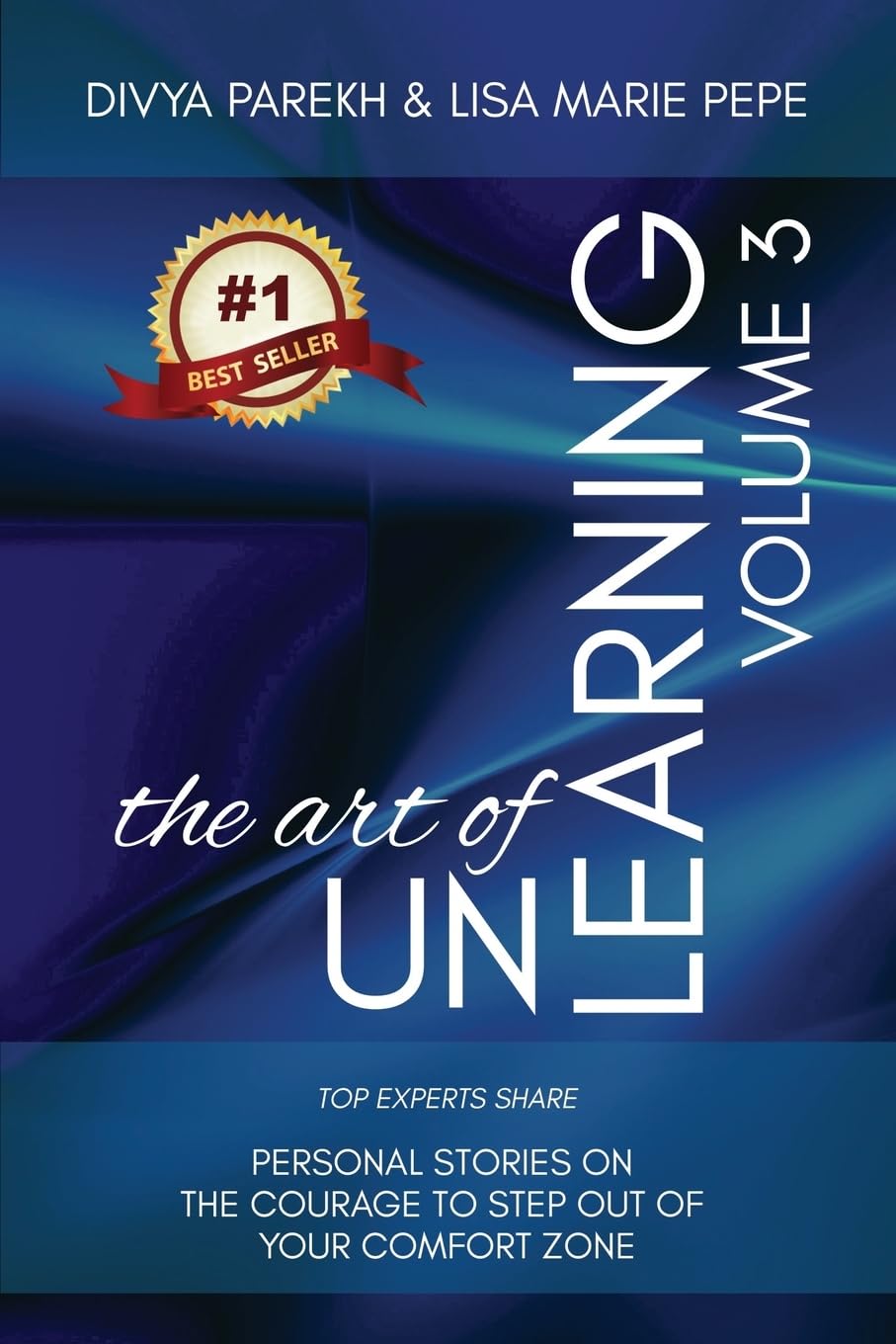 The Art of UnLearning: Top Experts Share Personal Stories on The ...