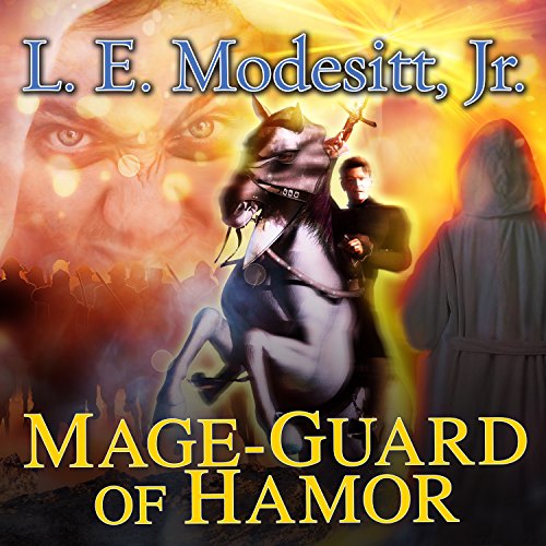 Mage-Guard of Hamor: Saga of Recluce, Book 15 (Audible Audio Edition ...