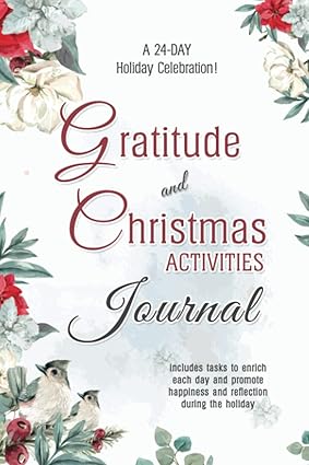 Gratitude & Christmas Activities Journal: includes tasks to enrich each ...