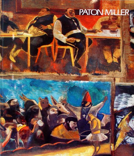 Paton Miller: Recent paintings : November 19-December 21, 1991: Miller ...