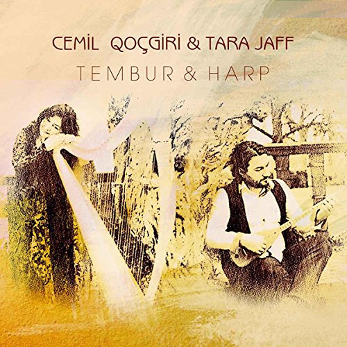 Qocgiri & Tara Jaff - Tembur & Harp - Amazon.com Music