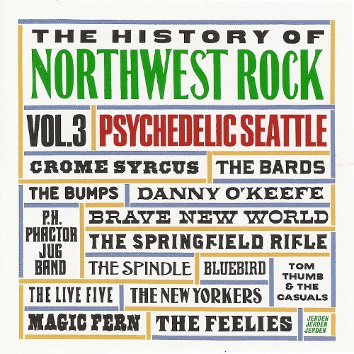 Play The History of Northwest Rock, Vol 3, Psychedelic Seattle by ...