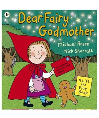Dear Fairy Godmother : Rosen, Michael, Sharratt, Nick: Amazon.co.za: Books