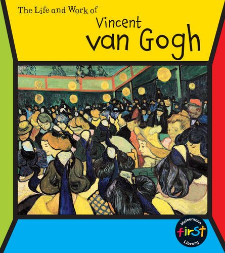 Vincent Van Gogh (The Life & Work Of...) (The Life & Work Of...): Sean ...