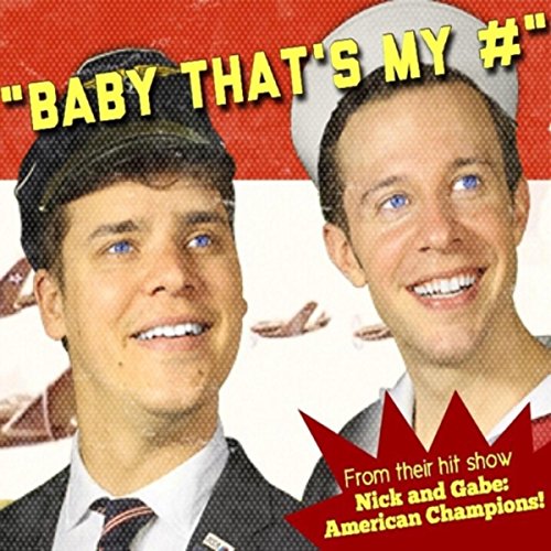 Amazon.com: Baby That's My # : Nick and Gabe: Digital Music
