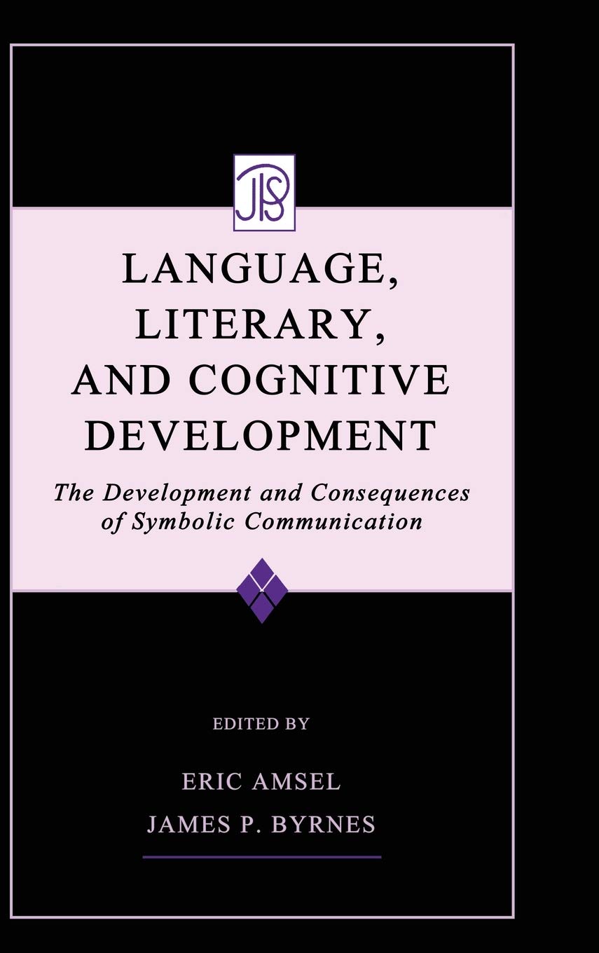 Language, Literacy, and Cognitive Development: The Development and ...