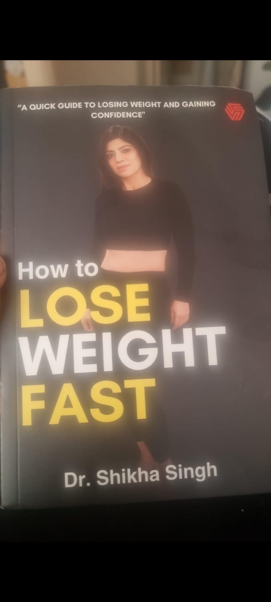 Buy HOW TO LOSE WEIGHT FAST | Dr. Shikha Singh Book Online at Low ...