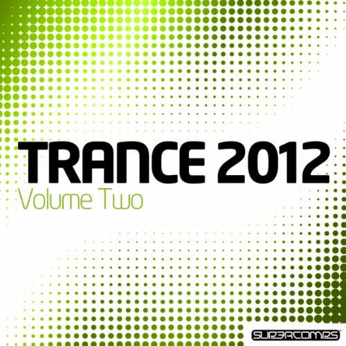 Amazon Music - VARIOUS ARTISTSのTrance 2012 Volume Two - Amazon.co.jp