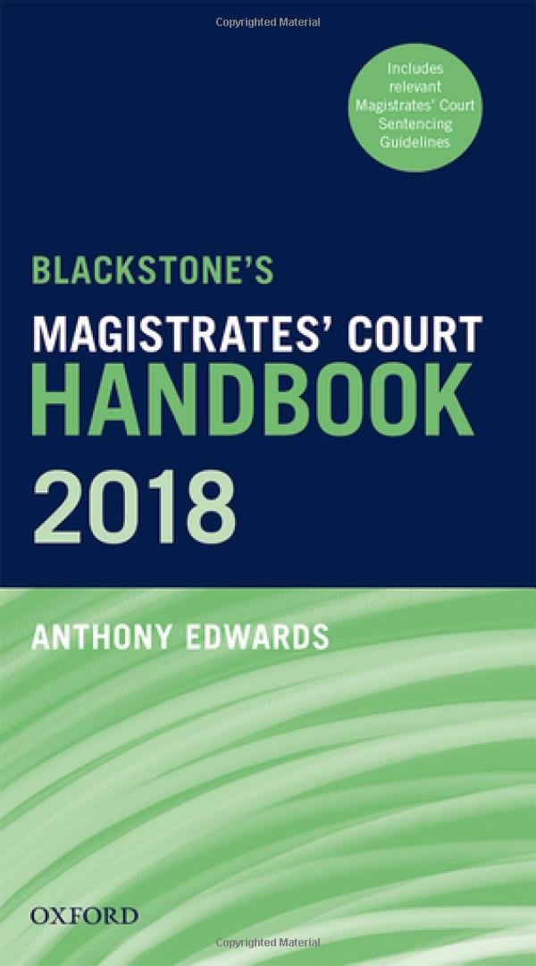 Blackstone's Magistrates' Court Handbook 2018: Amazon.co.uk: Edwards ...