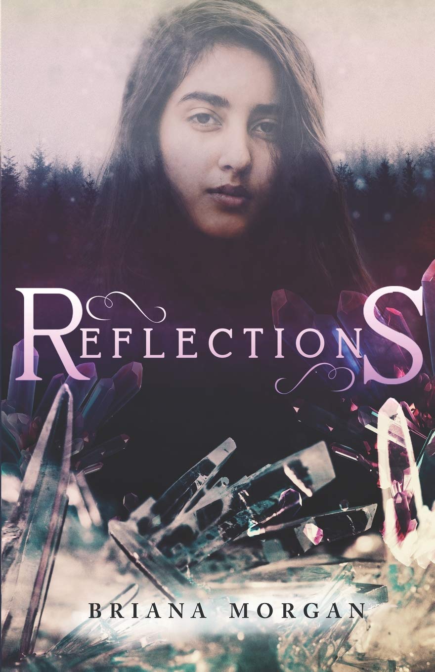Amazon.com: Reflections: 9781545527351: Morgan, Briana: Books