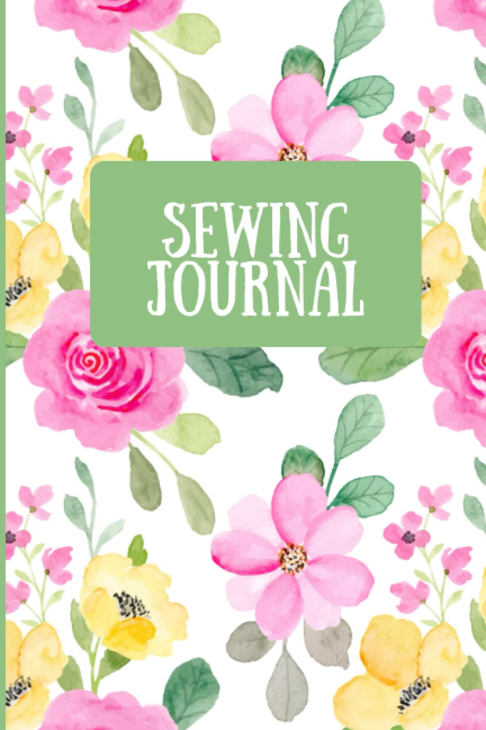 Sewing Journal: Keep Track Of All Your Sewing Projects | Gift For Mom ...