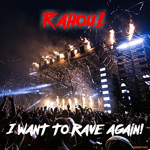 Amazon Music Unlimited - Rahoul 『I Want To Rave Again』