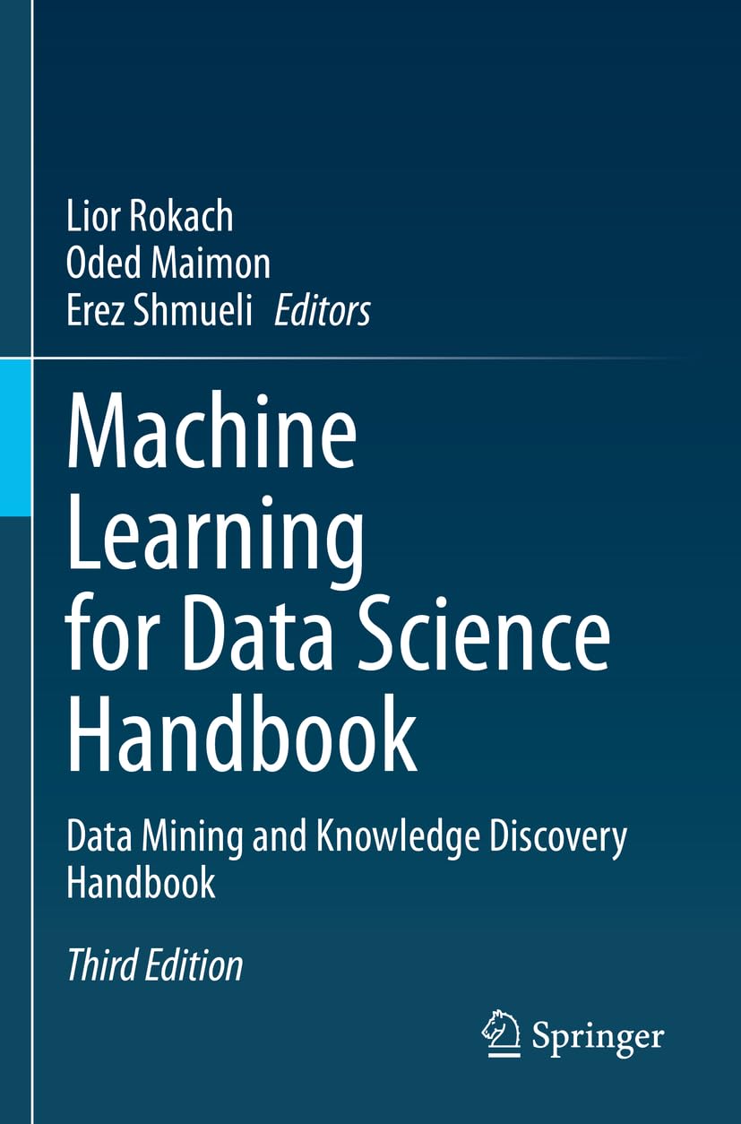 Amazon.com: Machine Learning for Data Science Handbook: Data Mining and ...