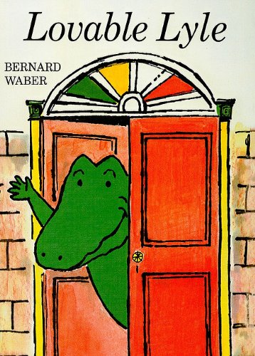 Lovable Lyle (Lyle the Crocodile): Waber, Bernard: 9780812426984 ...