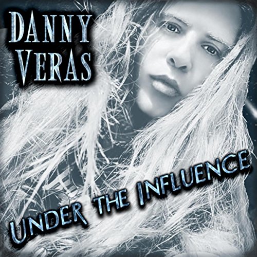 Amazon MusicでDanny VerasのUnder the Influenceを再生する