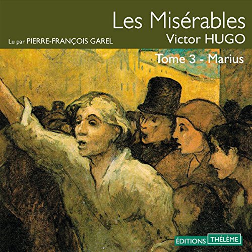 Marius: Les Misérables 3 (Audio Download): Victor Hugo, Pierre-François ...