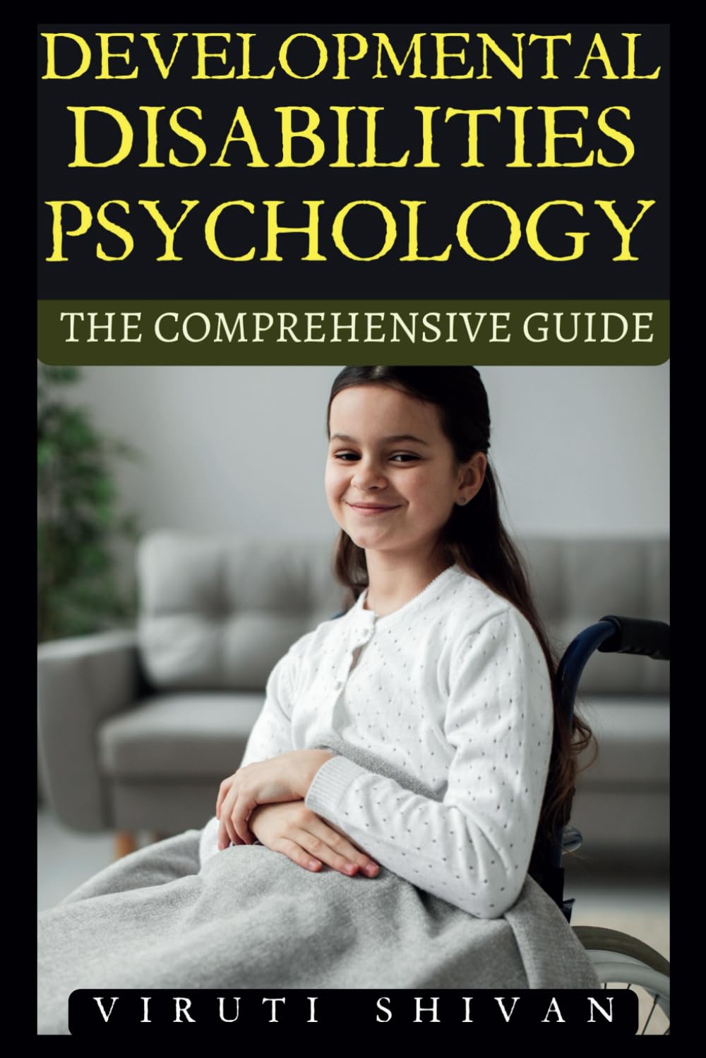 Developmental Disabilities Psychology - The Comprehensive Guide ...