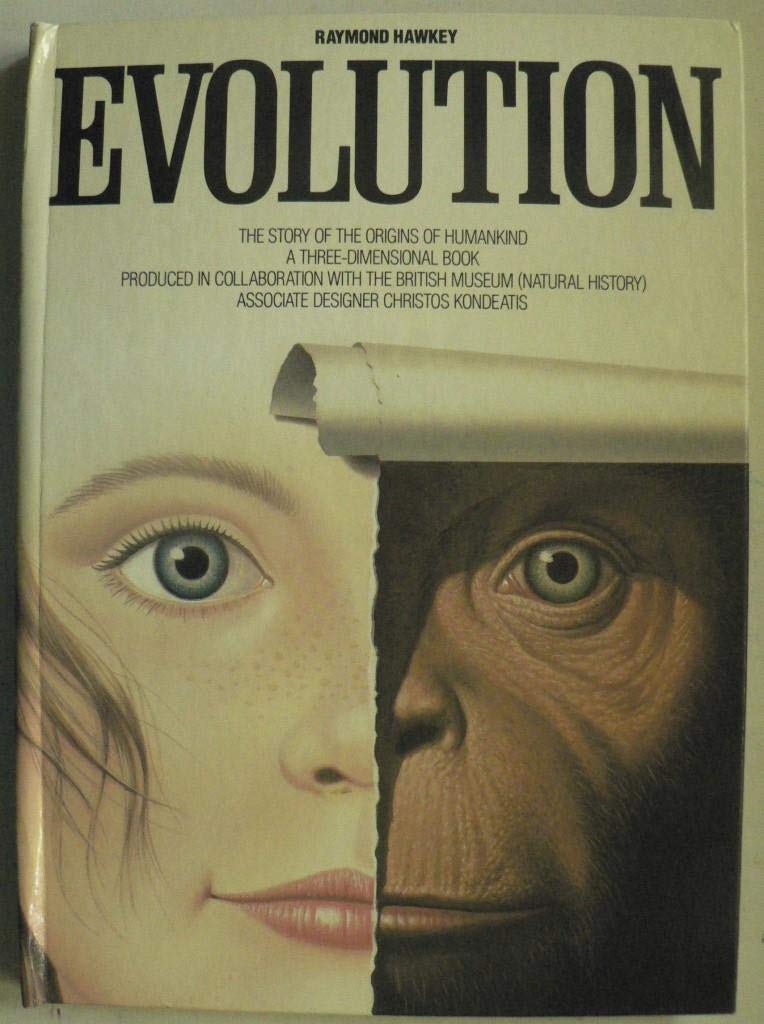 Evolution, the story of the origins of humankind: A three-dimensional ...