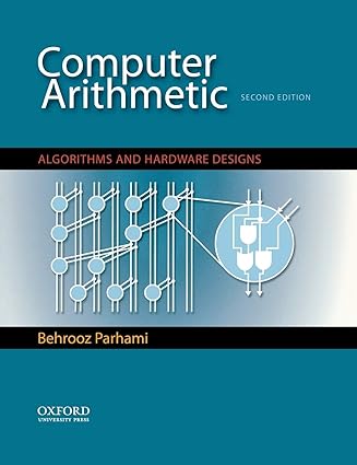 Computer Arithmetic: Algorithms and... by Parhami, Behrooz