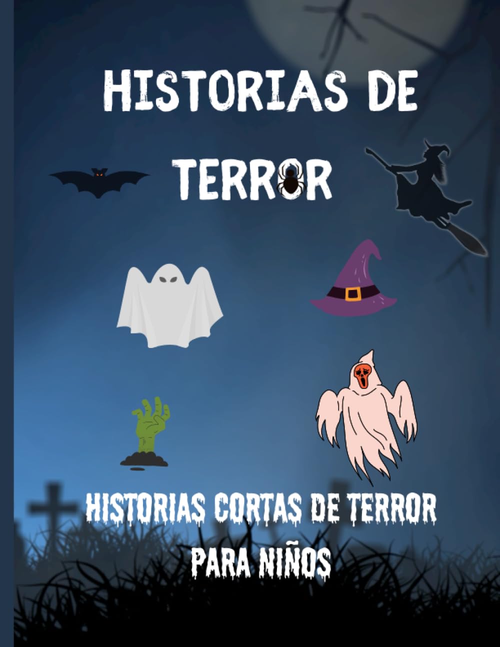 Historias cortas de terror para niños: Historias de terror para niños ...
