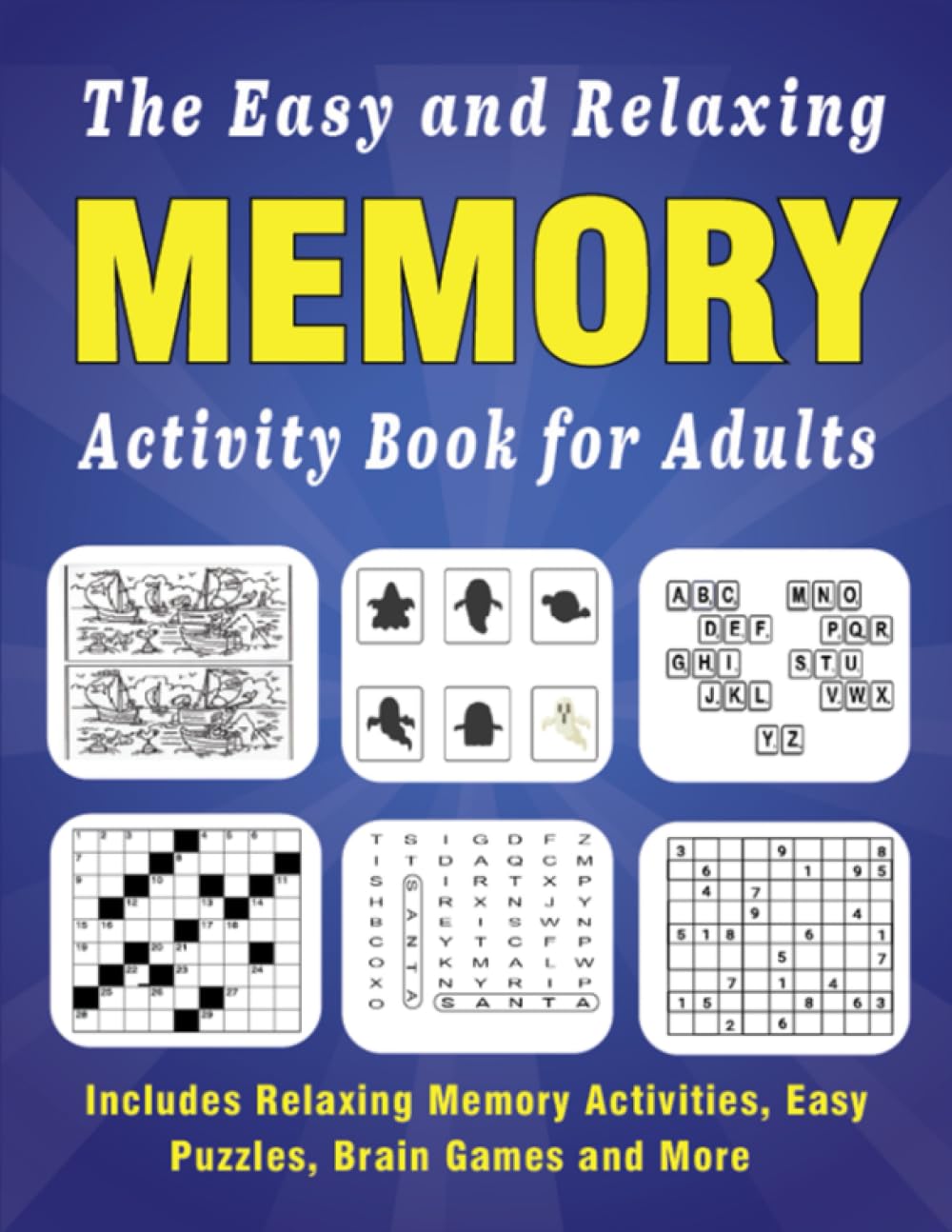 Easy Memory Activity Book for Adults With Solutions: Relaxing Memory ...