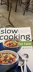 Slow Cooking for Two: A Slow Cooker Cookbook with 101 Slow Cooker ...